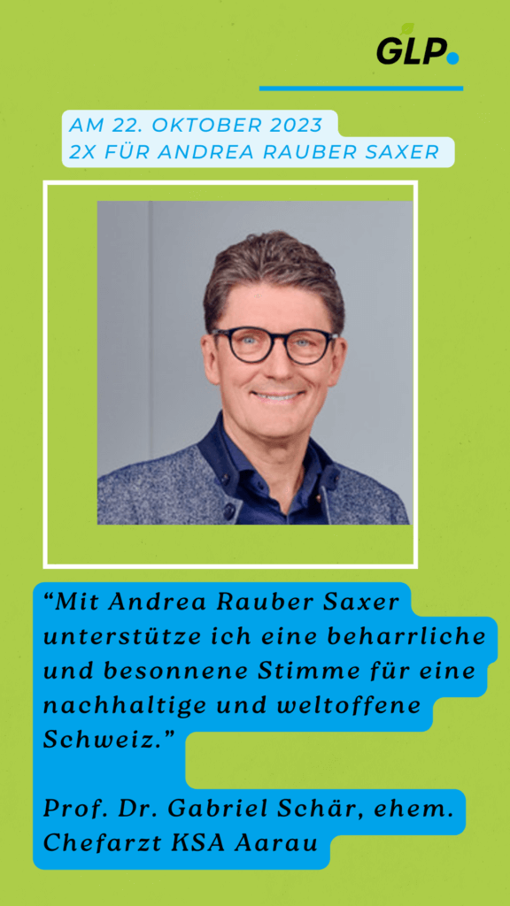 Prominente Unterstützende für Andrea Rauber Saxer — Andrea Rauber Saxer